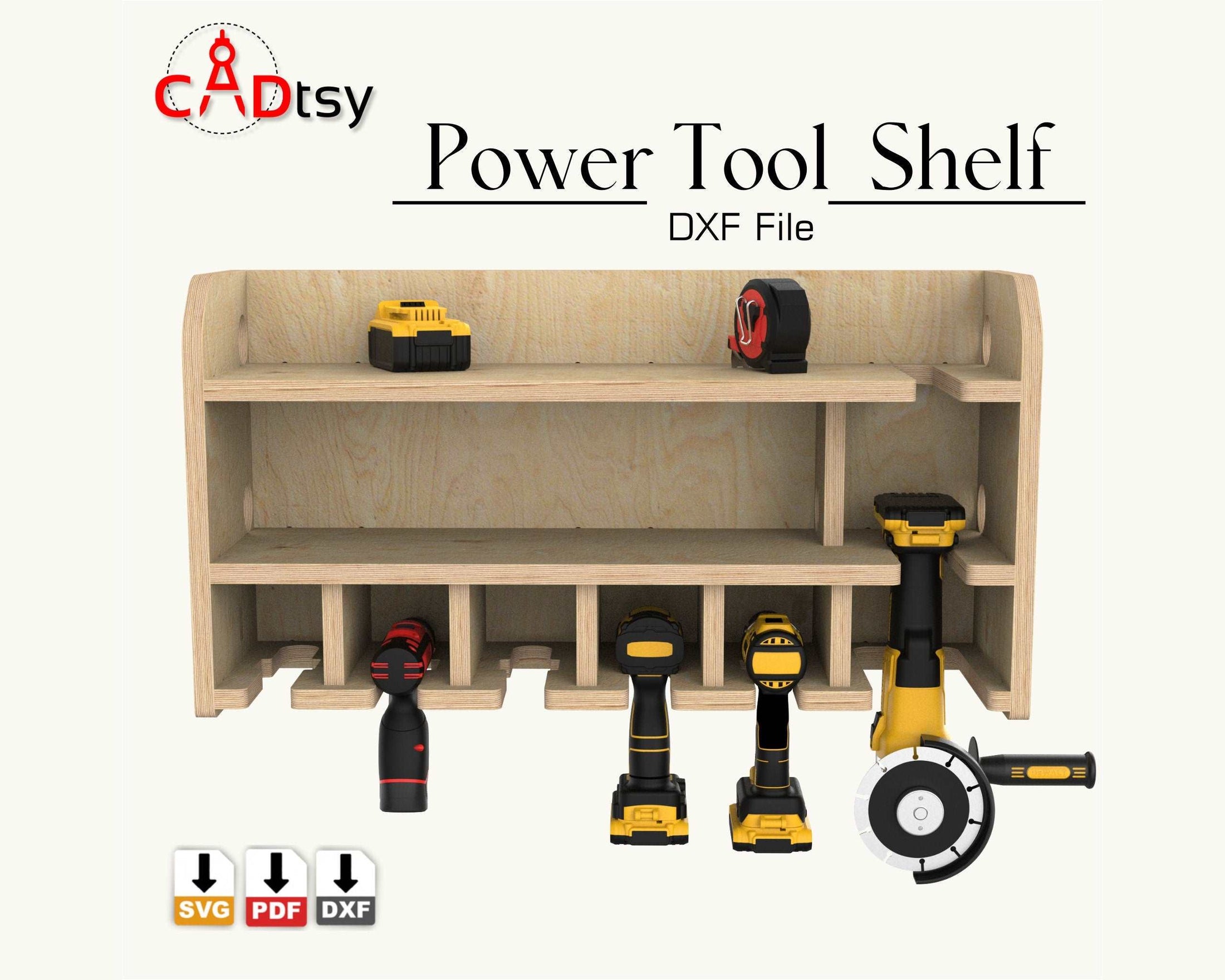 Cordless Power Tool Shelf DXF SVG Files for CNC Router – CADtsy