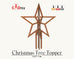 Christmas Tree Topper Star SVG Laser Cutting Files